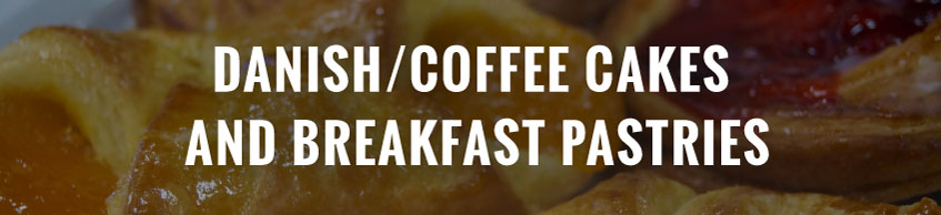 Danish/Coffee Cakes/Breakfast Pastries – Davis Bakery